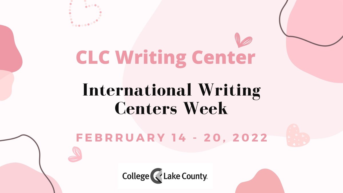 CLC Writing Center Celebrates International Writing Centers Week 2022 ...